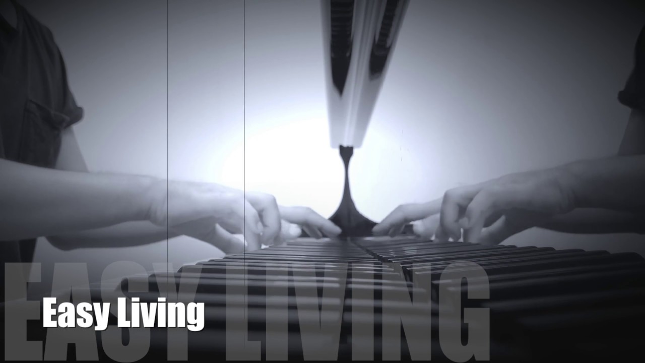 Easy Living - Jazz Piano - YouTube