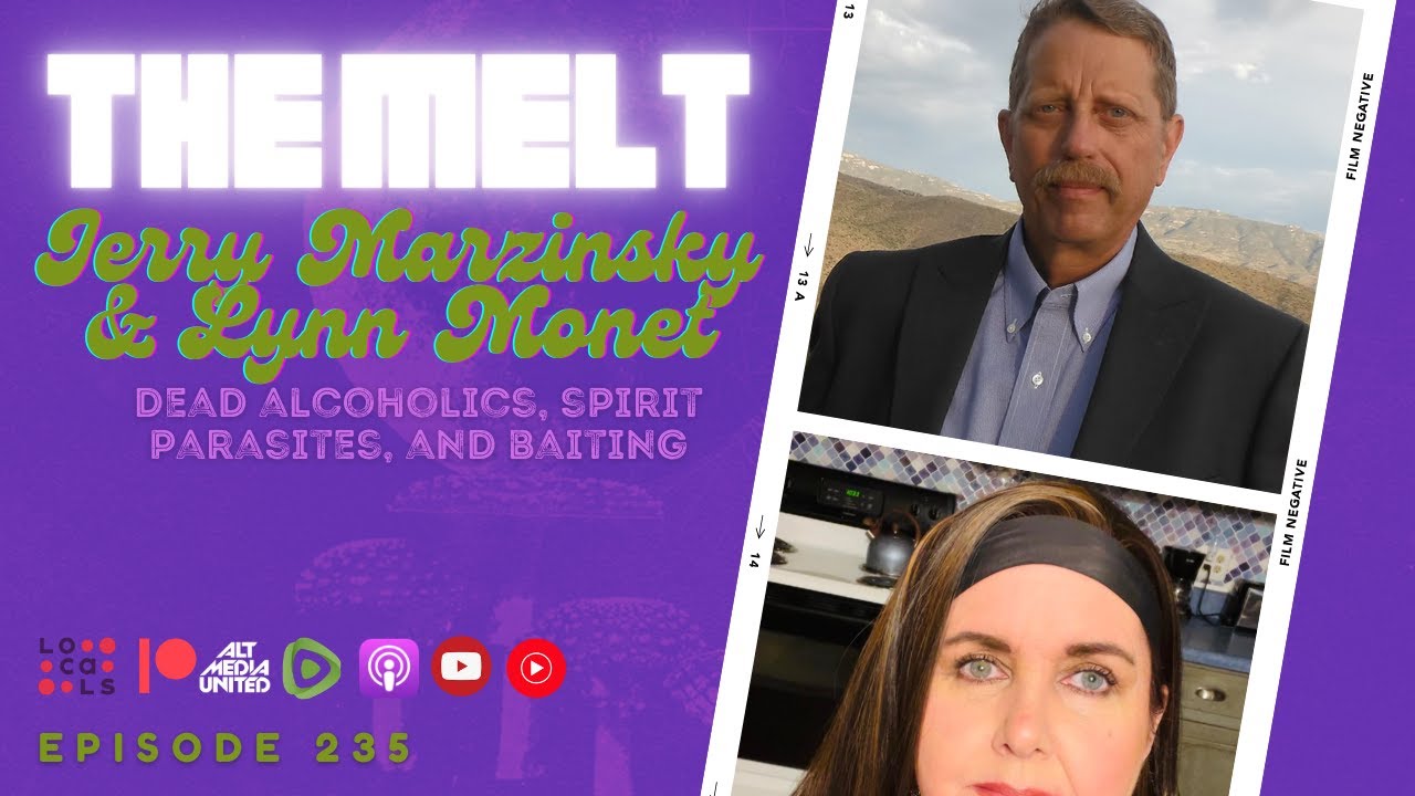 Episode 235- Jerry Marzinsky & Lynn Monet | Dead Alcoholics, Spirit ...
