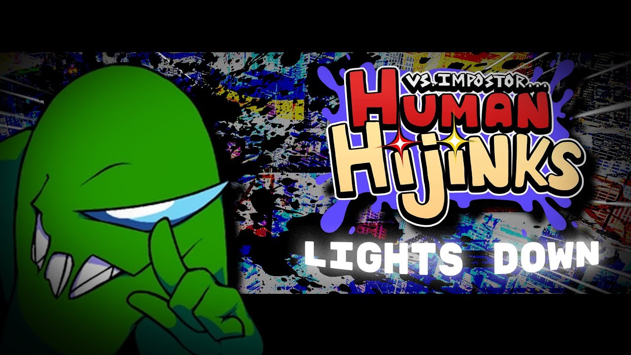 Lights down Human Hijinks (scrapped) - Friday Night Funkin' - YouTube
