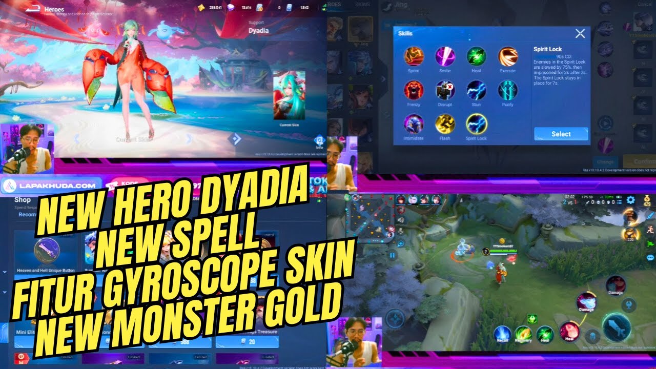Hero Baru Dyadia Rilis,Fitur Gyroscope Skin,Spell Baru,Monster Gold ...