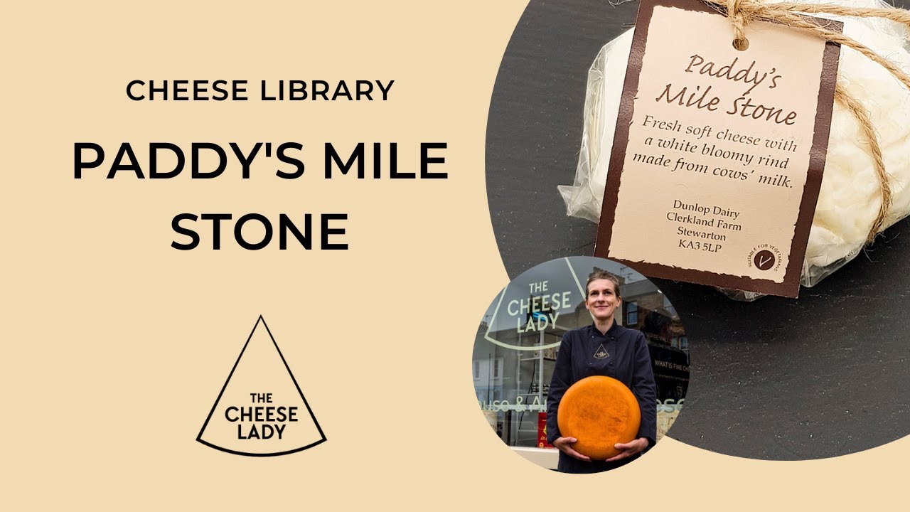 Paddy's Mile Stone: Soft cow's milk cheese from Scotland - YouTube