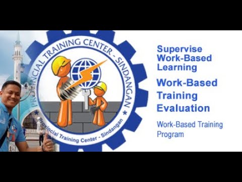 Trainers Methodology : Supervised Work-Based Learning - Prepare Work ...