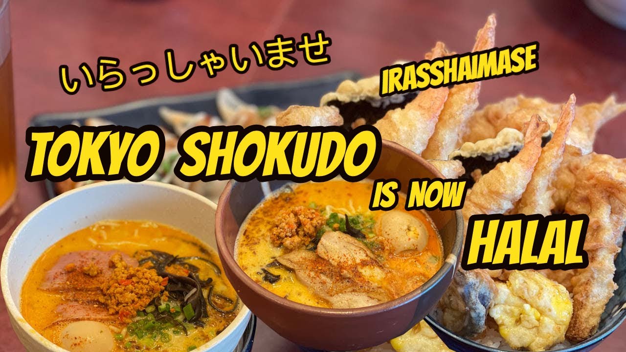 HALAL JAPANESE EATERY - TOKYO SHOKUDO TAMPINES | SINGAPORE (IND/ENG ...