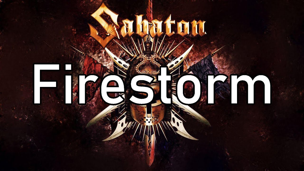 Sabaton | Firestorm | Lyrics - YouTube