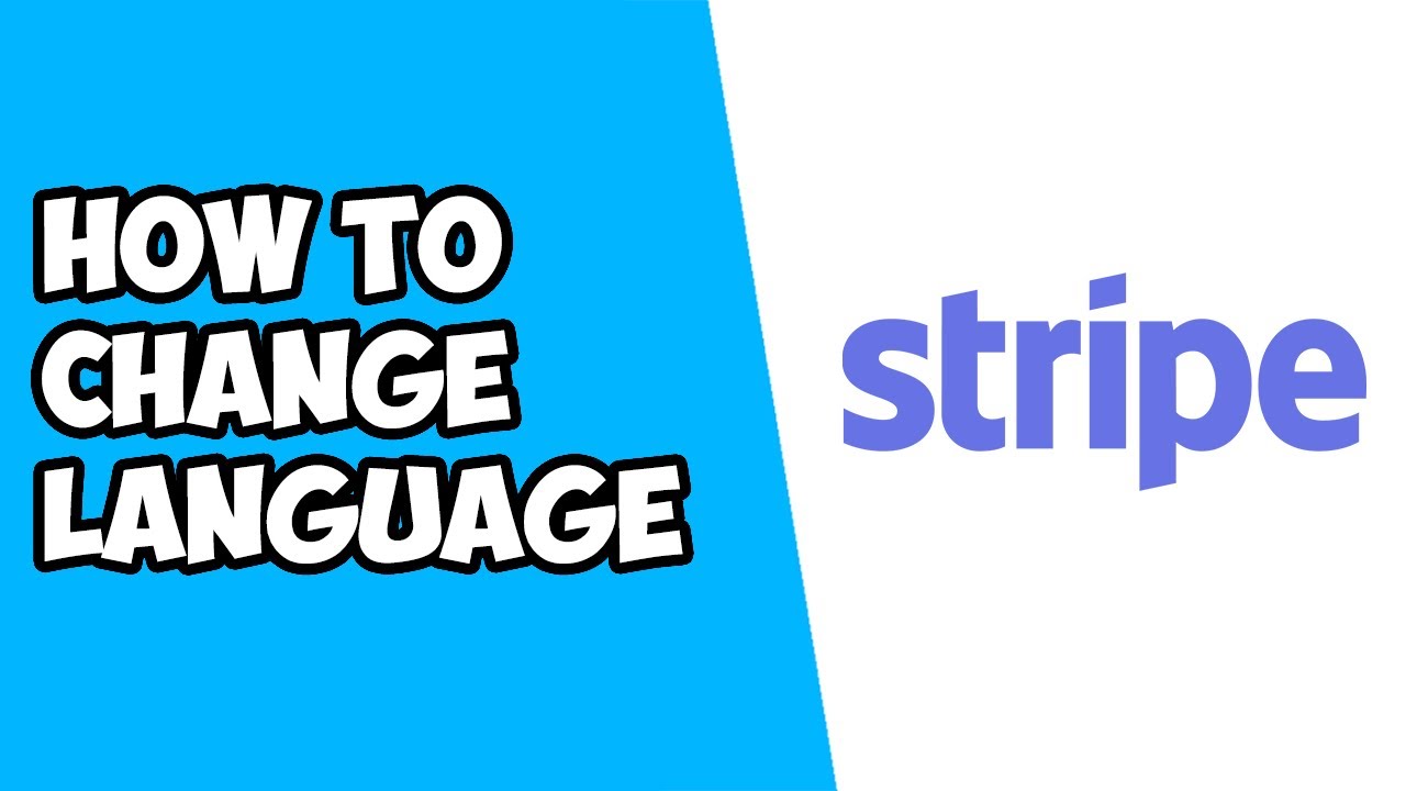 How To Change Language On Stripe - YouTube
