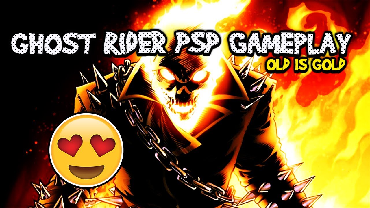 ️ GHOST RIDER PSP GAMEPLAY 1080p |🥇 OLD IS GOLD |🚴🏻 GHOST RIDER STORY ...