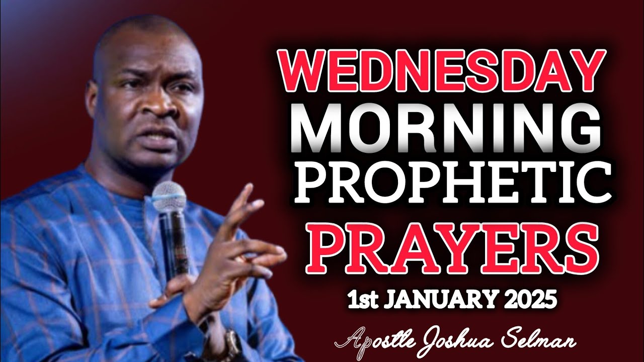COMMAND YOUR WEDNESDAY MORNING WITH THIS PROPHETIC PRAYERS - APOSTLE ...