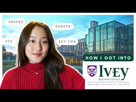 How I got into Ivey Business School | Walking through my AEO App + 4 Key Tips!