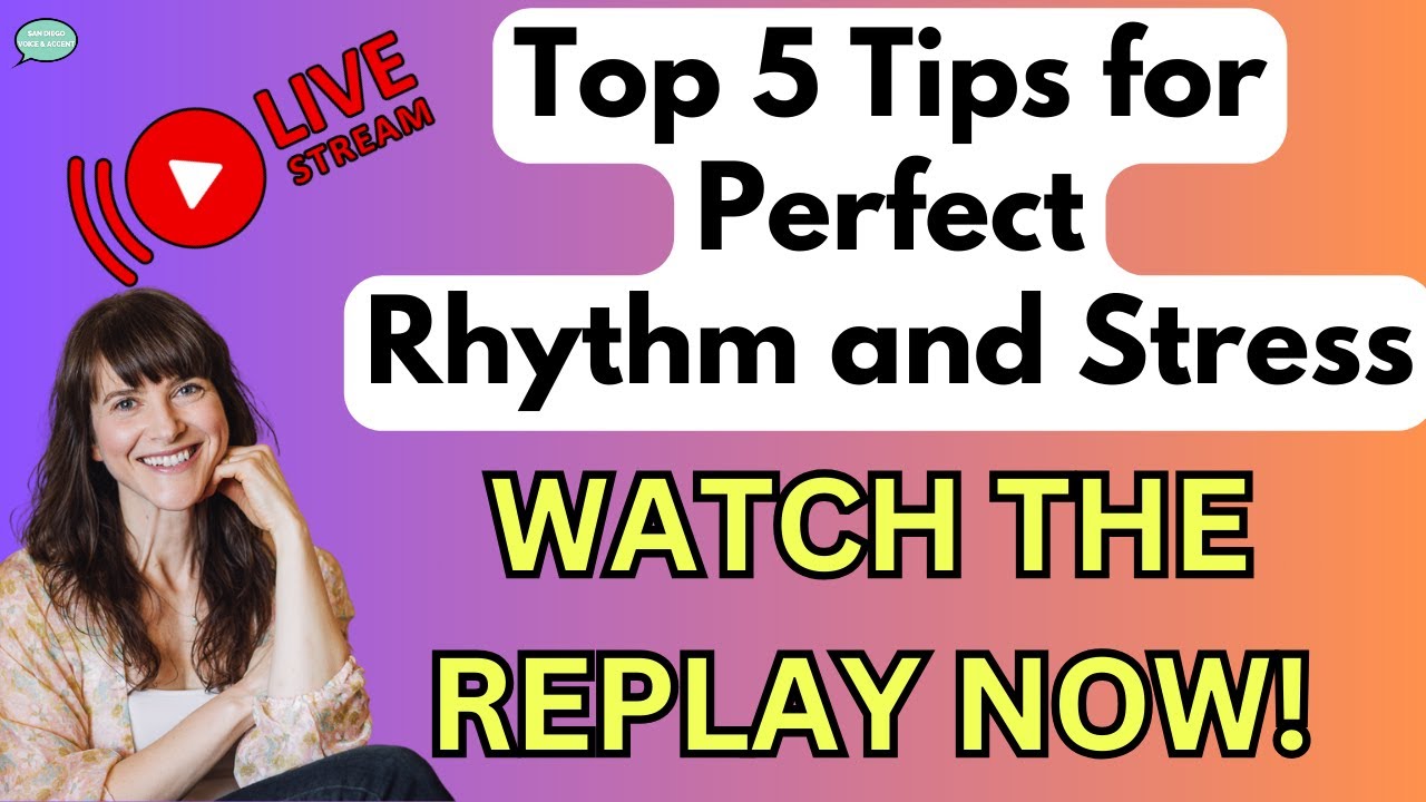 Top 5 Tips for Perfect Rhythm and Stress | Free Live English Classes ...