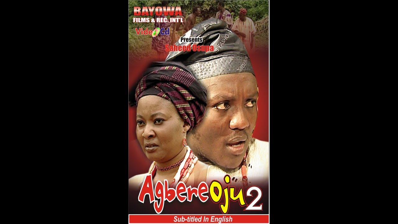 Agbere Oju 2. Yoruba Epic Nollywood Movie | Saheed Osupa |Murphy Afolabi |Ronke Oshodi Oke - YouTube
