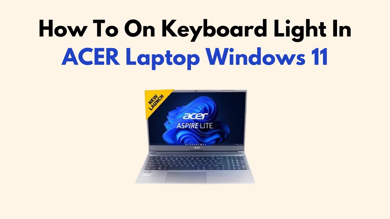 How To On Keyboard Light In ACER Laptop Windows 11 - YouTube