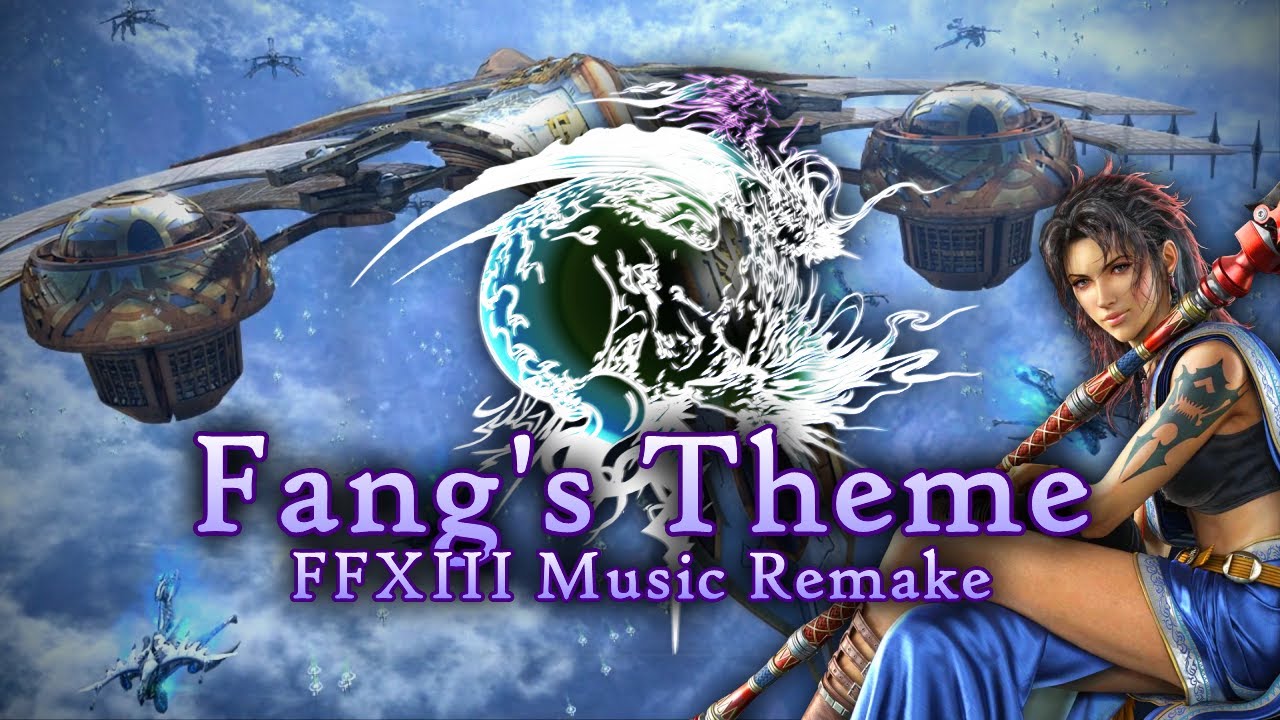 Fang's Theme - FFXIII Orchestral Music Remake - YouTube