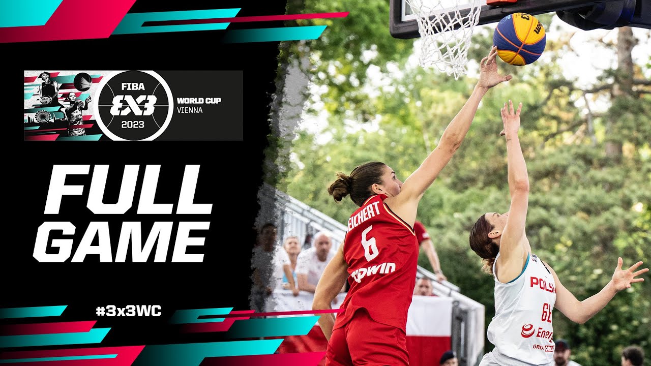 Poland 🇵🇱 vs Germany 🇩🇪 | Women | Full Game | FIBA 3x3 World Cup 2023 ...