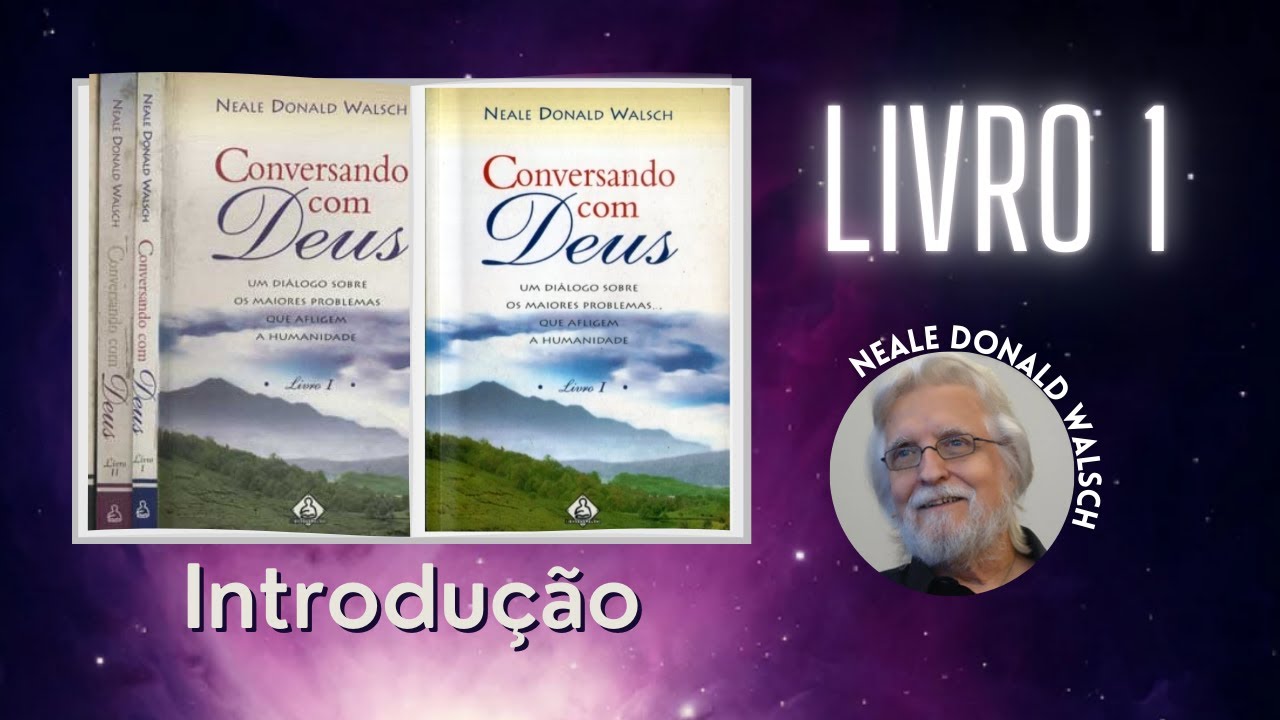 CONVERSANDO COM DEUS, VOL 1 - Introdução (Audiobook Voz Humana) - YouTube