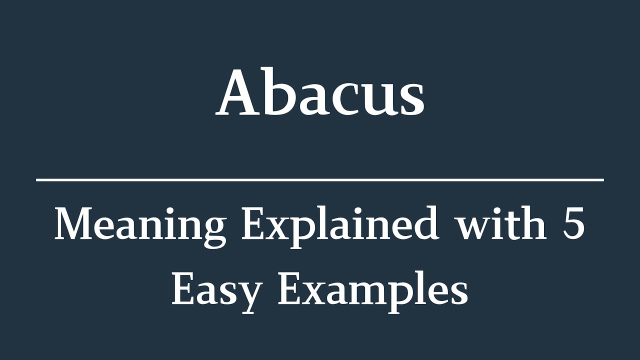 Abacus Meaning in English With 5 Example Sentences, Abacus meaning in ...