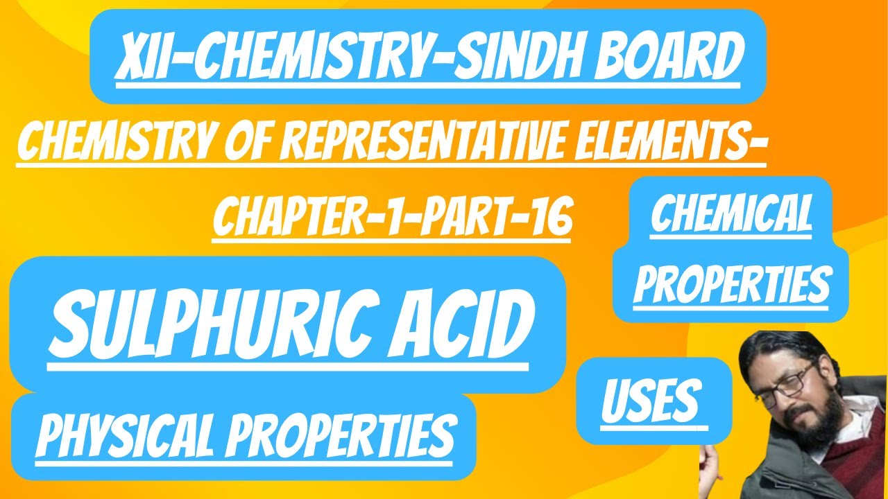 sulphuric acid | chemistry of representative elements | class 12 ...