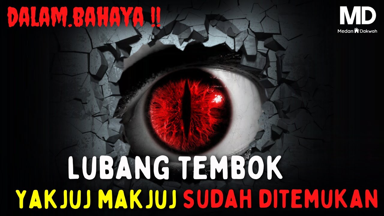 KITA DALAM BAHAYA TEMBOK GHAIB YAKJUJ MAKJUJ SUDAH DITEMUKAN😰 | USTAZ ...