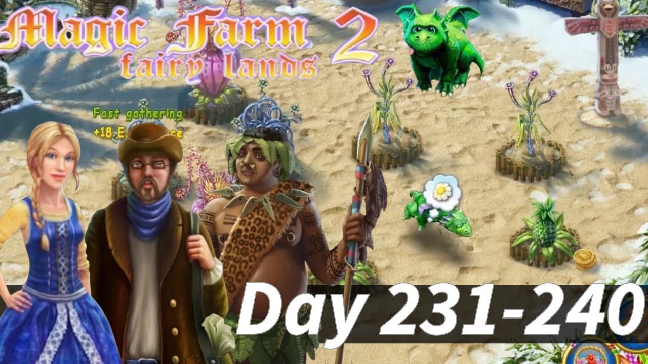 Magic Farm 2: Fairy Lands (Day 231- 240) - Walkthrough - Gameplay - YouTube