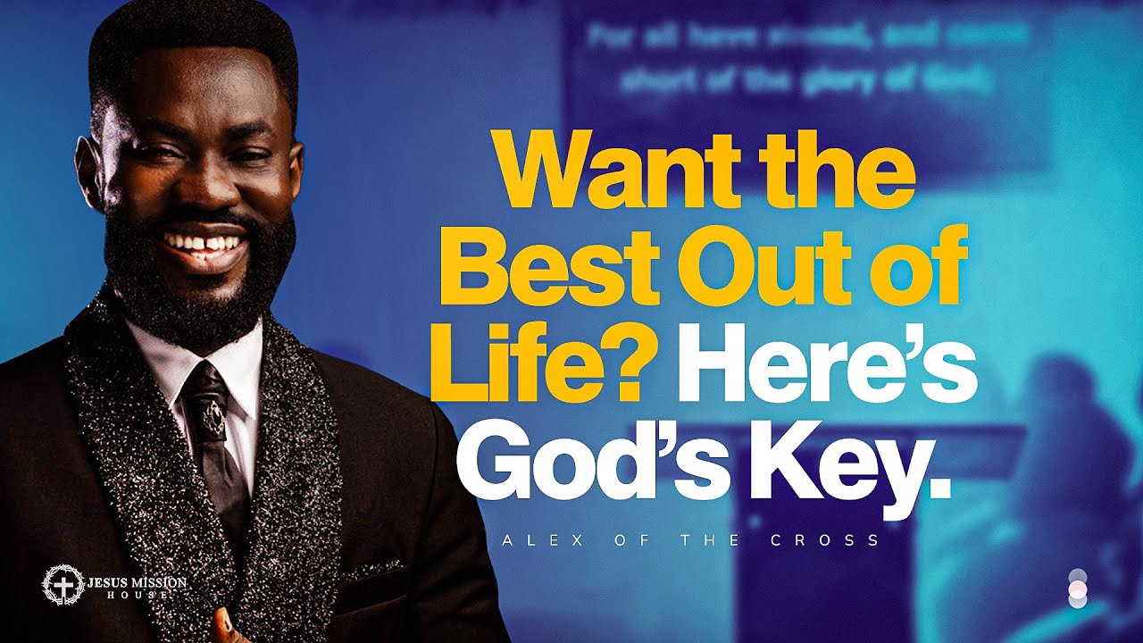 Want the Best Out of Life? Here’s God’s Key. - YouTube