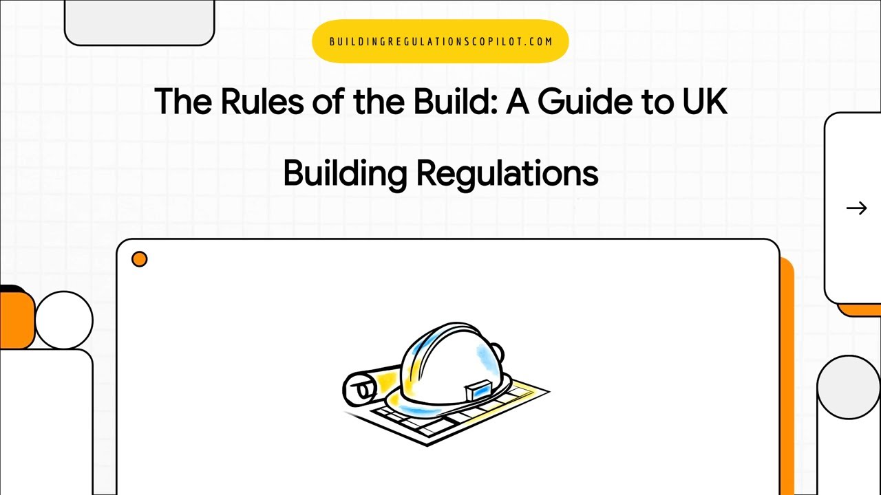 Rules of the Build - A Guide to Building Regulations (England) - YouTube