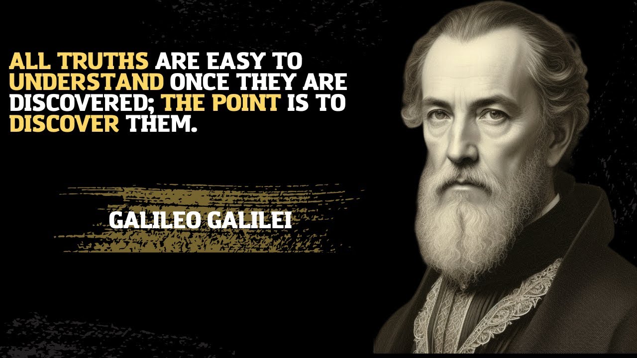 🔥 Galileo Galilei Quotes|Galileo's Telescope: Changing the Way We See ...