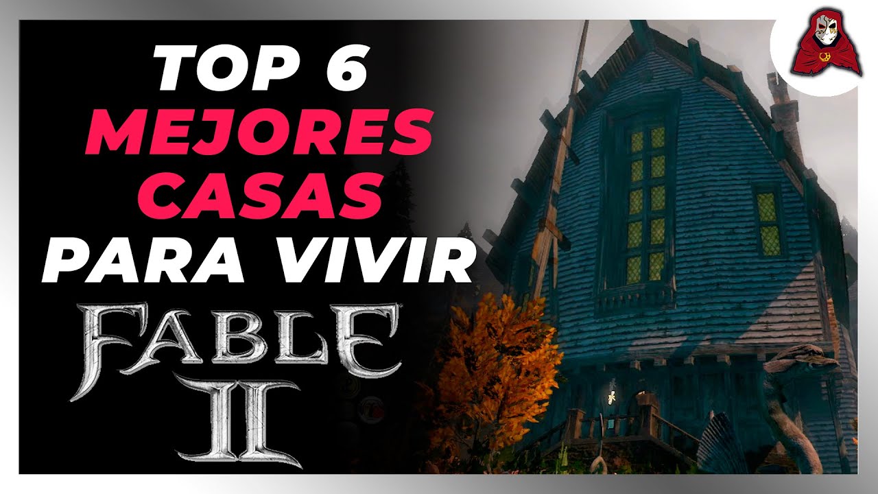 Fable 2 - Top 6 Mejores Casas Para Vivir - YouTube