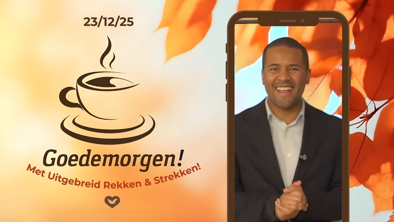 Goedemorgen! - "Met Uitgebreid Rekken & Strekken!" 23/12/25 - YouTube