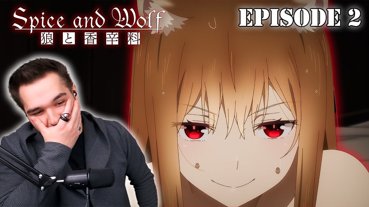 Holo the Mischievous Wolf | SPICE AND WOLF Episode 2 & Opening REACTION - YouTube