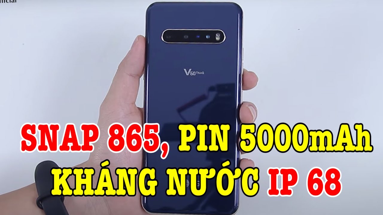 Trên tay LG V60 ThinQ : CHIP MẠNH NHẤT, PIN CỰC TRÂU NHƯNG ... - YouTube