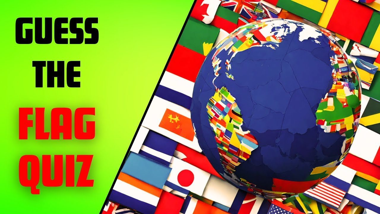 Guess the FLAG Quiz Challenge: Flags of the World Expert #flag #quiz ...