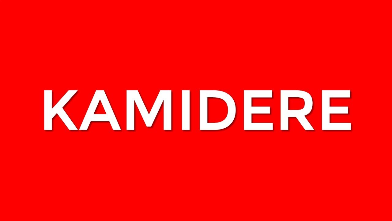 ¿Qué es KAMIDERE? - YouTube