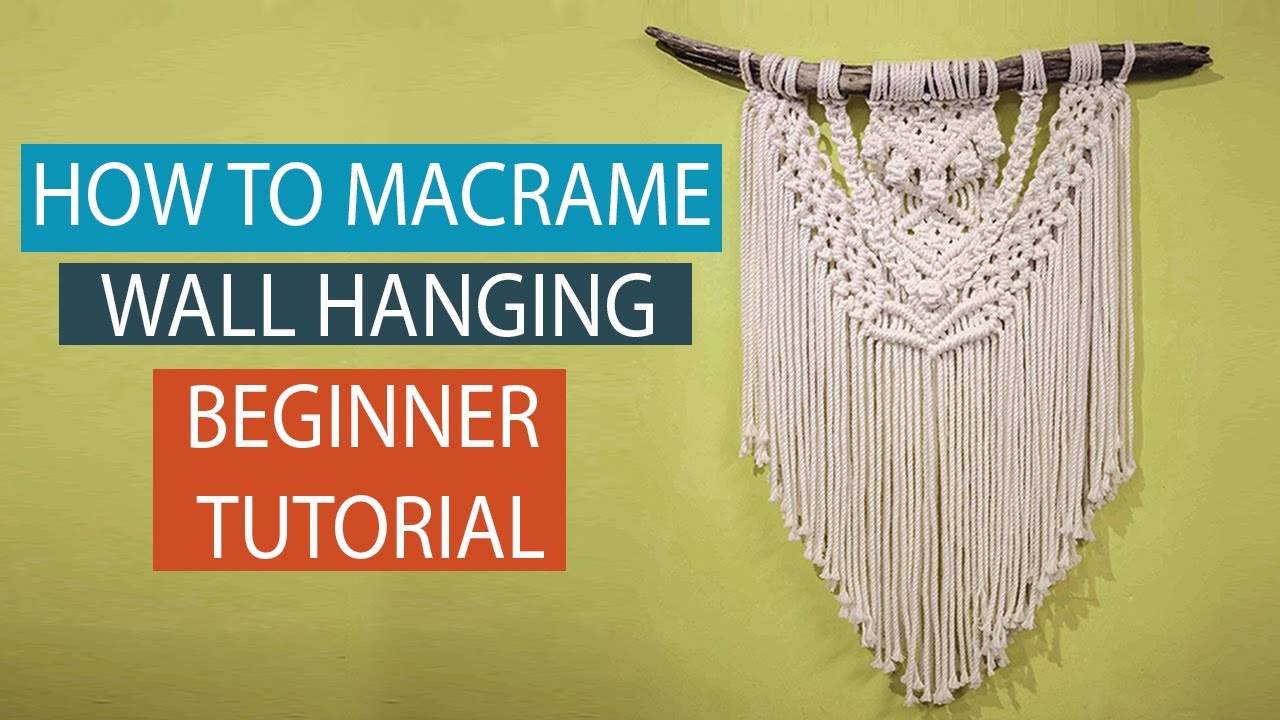 How to Macrame Wall Hanging | Easy DIY for Beginners | Design ...