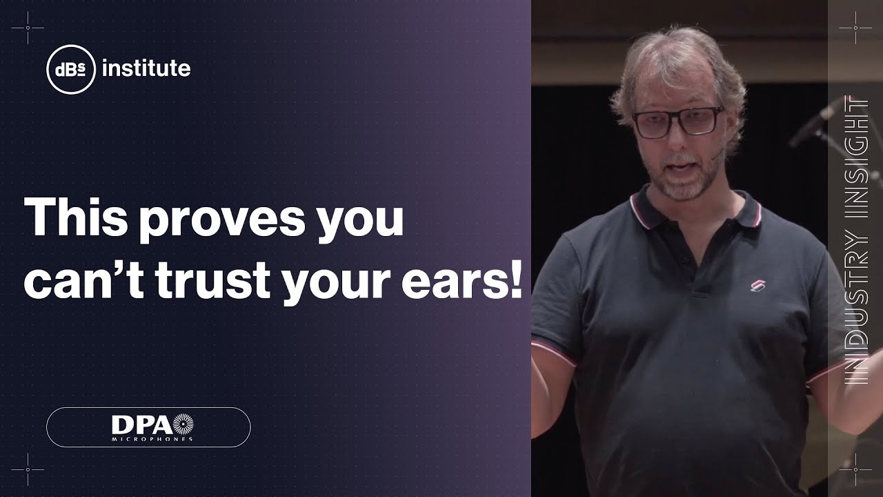 DPA Microphones prove sound engineers can't trust their ears - and how ...