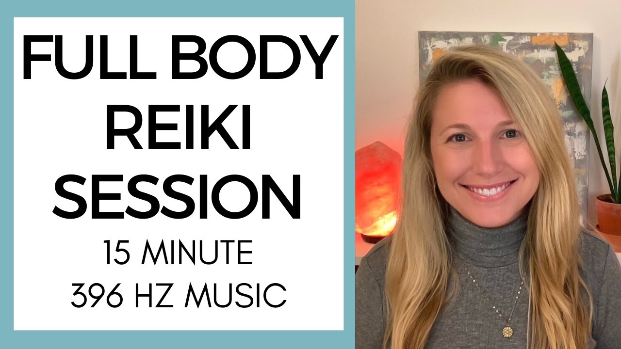 15 Minute Reiki Session For Full Body Relaxation - YouTube