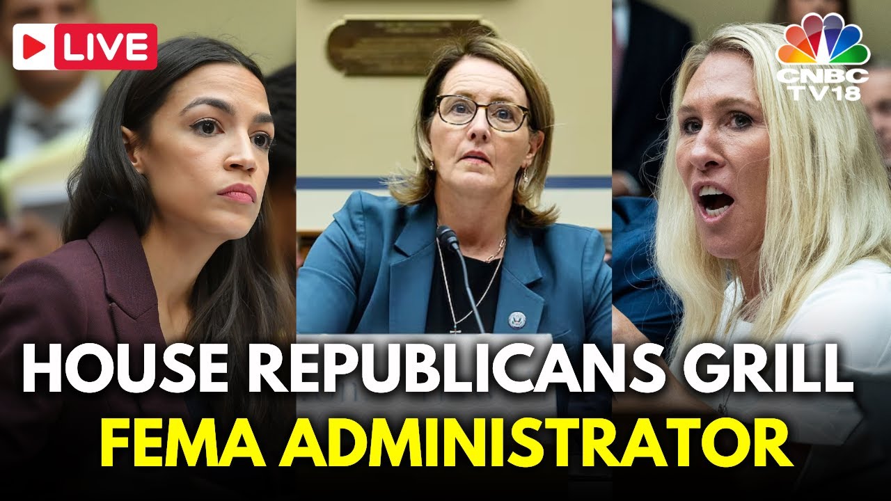 LIVE: House Republicans Grill FEMA Administrator Deanne Criswell Over ...