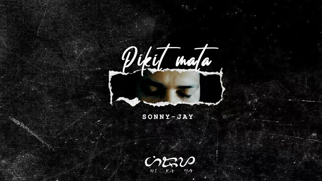 Sonny Jay- Pikit Mata (Official Audio) - YouTube