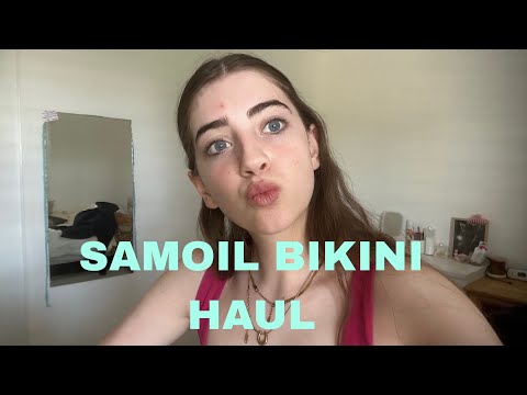 SAMOIL BIKINI HAUL