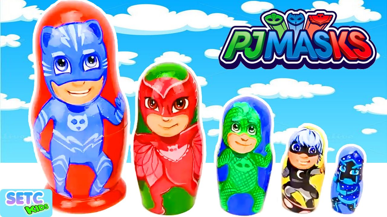 PJ MASKS Nesting Russian Dolls Toy Surprises Unboxing - Cat Boy Owlette ...