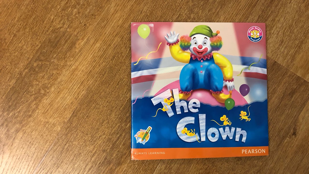 The Clown (Pearson) - Read a Book with Mommy - YouTube