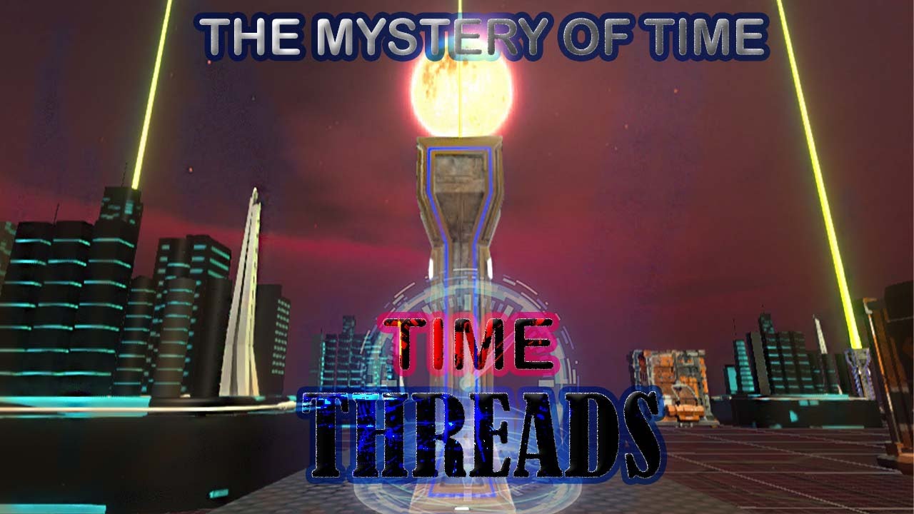 TIME THREADS| ANNOUNCEMENT| PUZZLE GAME - YouTube