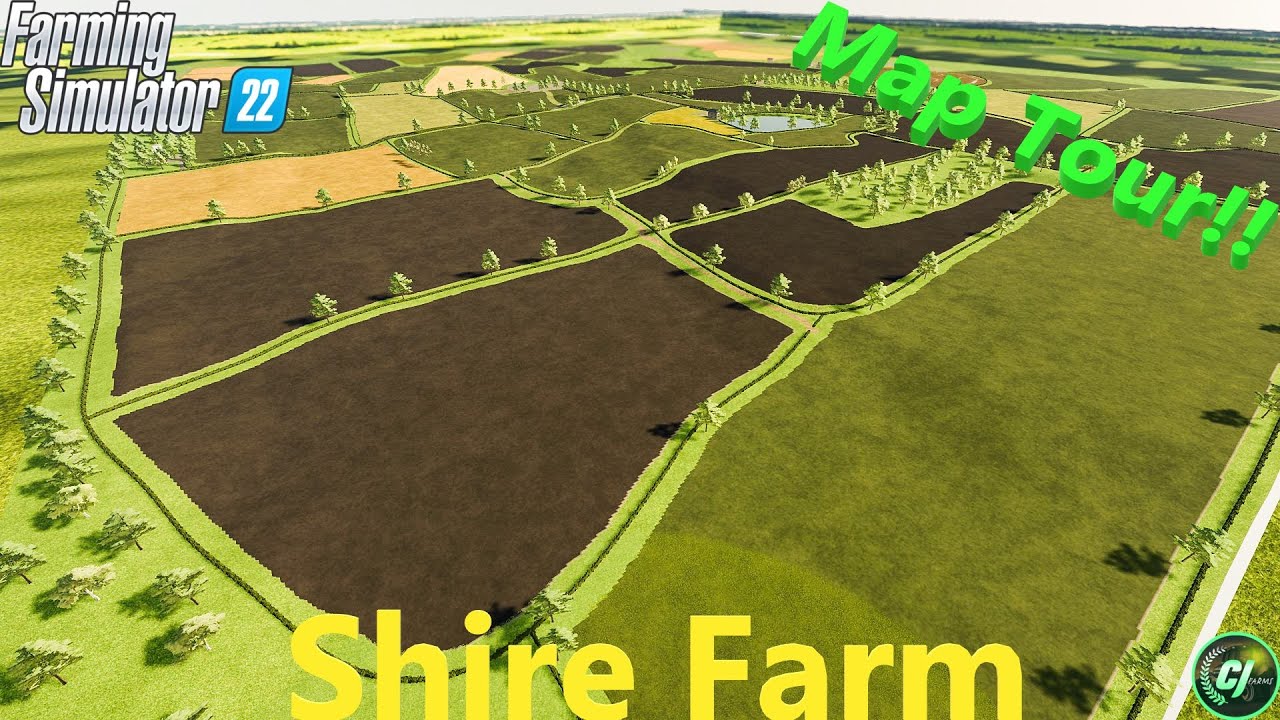 Map Tour! | Shire Farm! | #FS22 | #CJFarms | #GiantsPartnerProgram ...