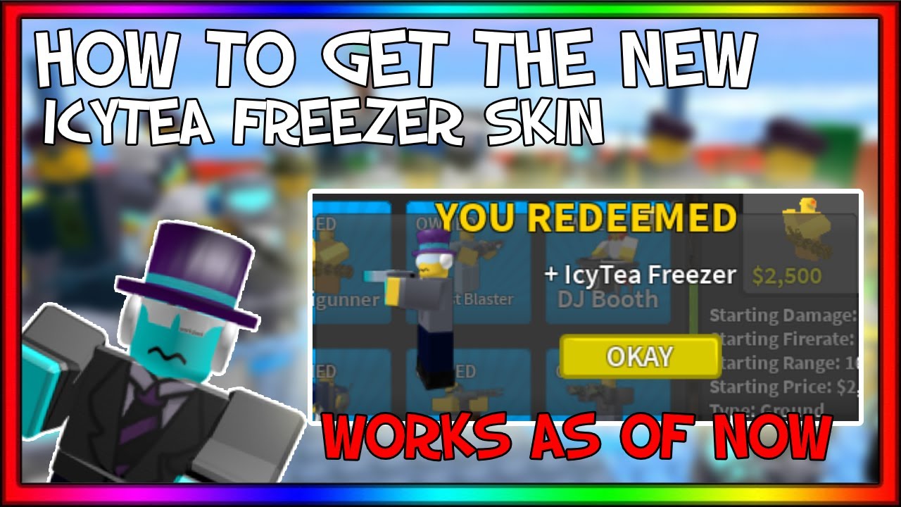 [ROBLOX] HOW to get the NEW TOWER DEFENSE SIMULATOR ICYTEA FREEZER SKIN ...