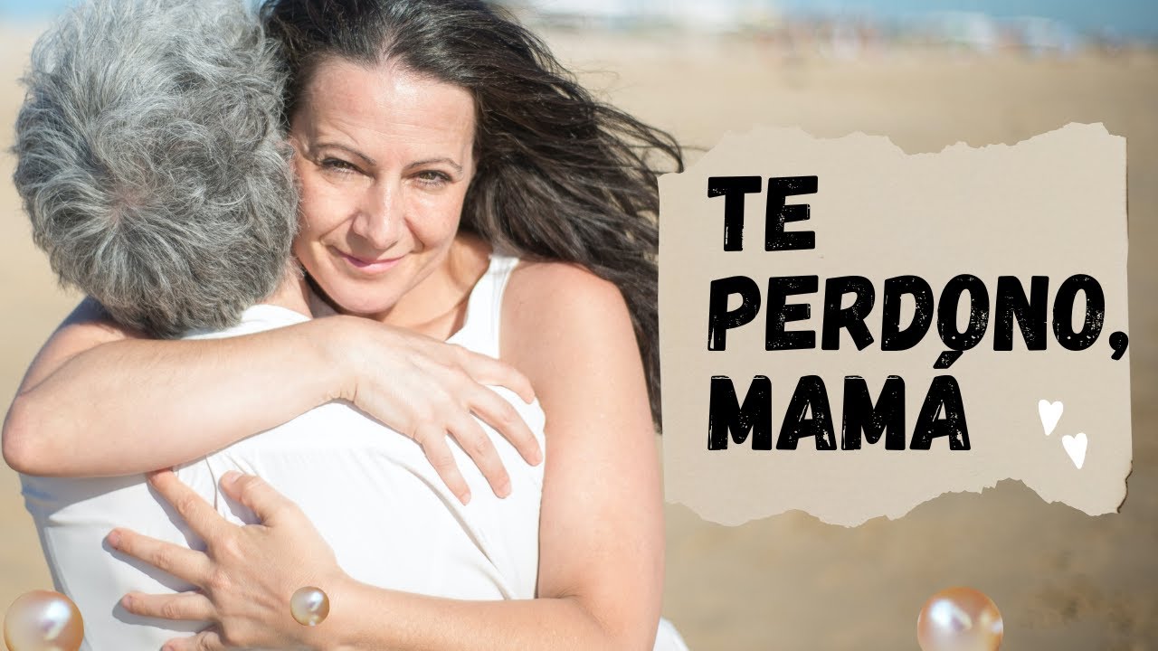 🙏🏼 MEDITACIÓN para PERDONAR a mi MADRE - YouTube