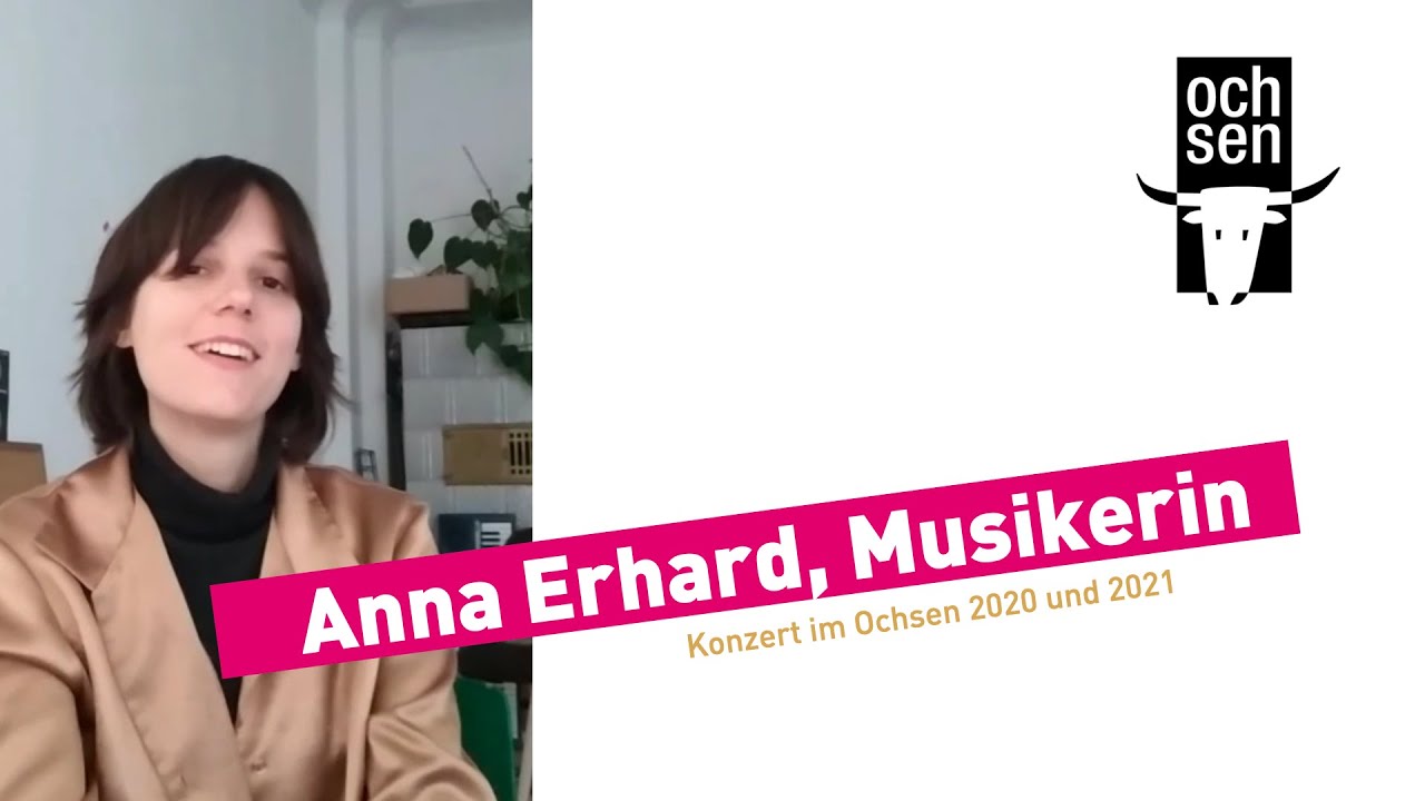 Anna Erhard, Musikerin, Konzert im Ochsen 2020 und 2021 - YouTube