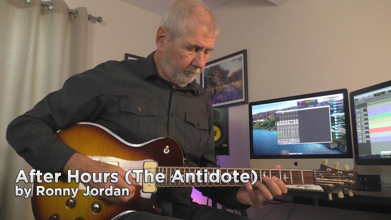 After Hours (The Antidote) | Ronny Jordan | Guitar Instrumental Cover ...