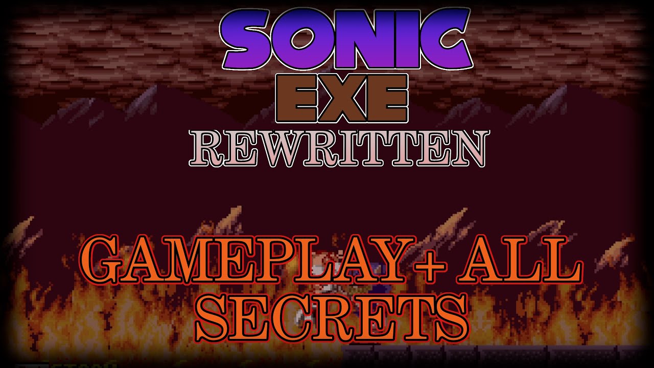 Sonic.exe Rewritten (2025) Gameplay+ All Secrets - YouTube