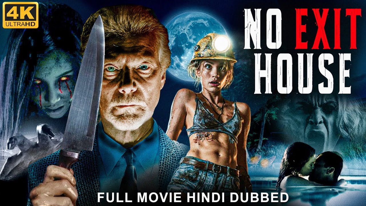 NO EXIT HOUSE - Hollywood Movie Hindi Dubbed | Stephen Lang, Bruce Dern ...