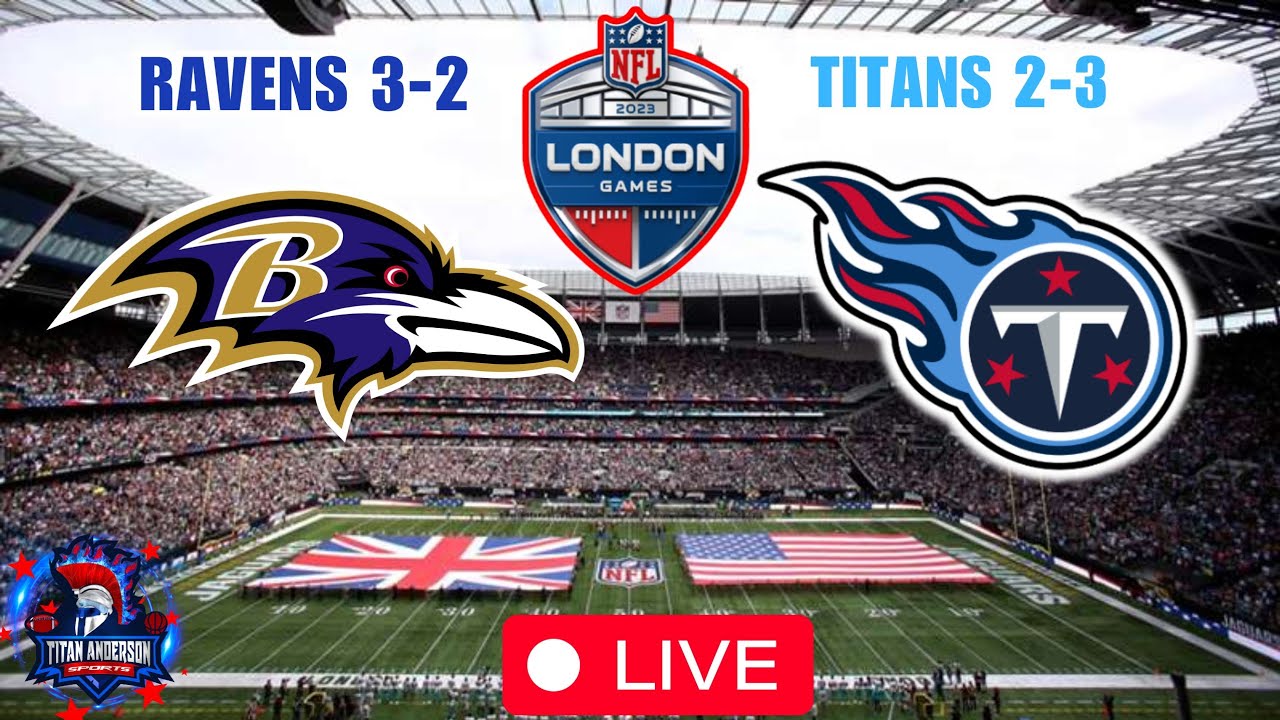 Tennessee Titans vs. Baltimore Ravens Live Stream Play By Play and ...