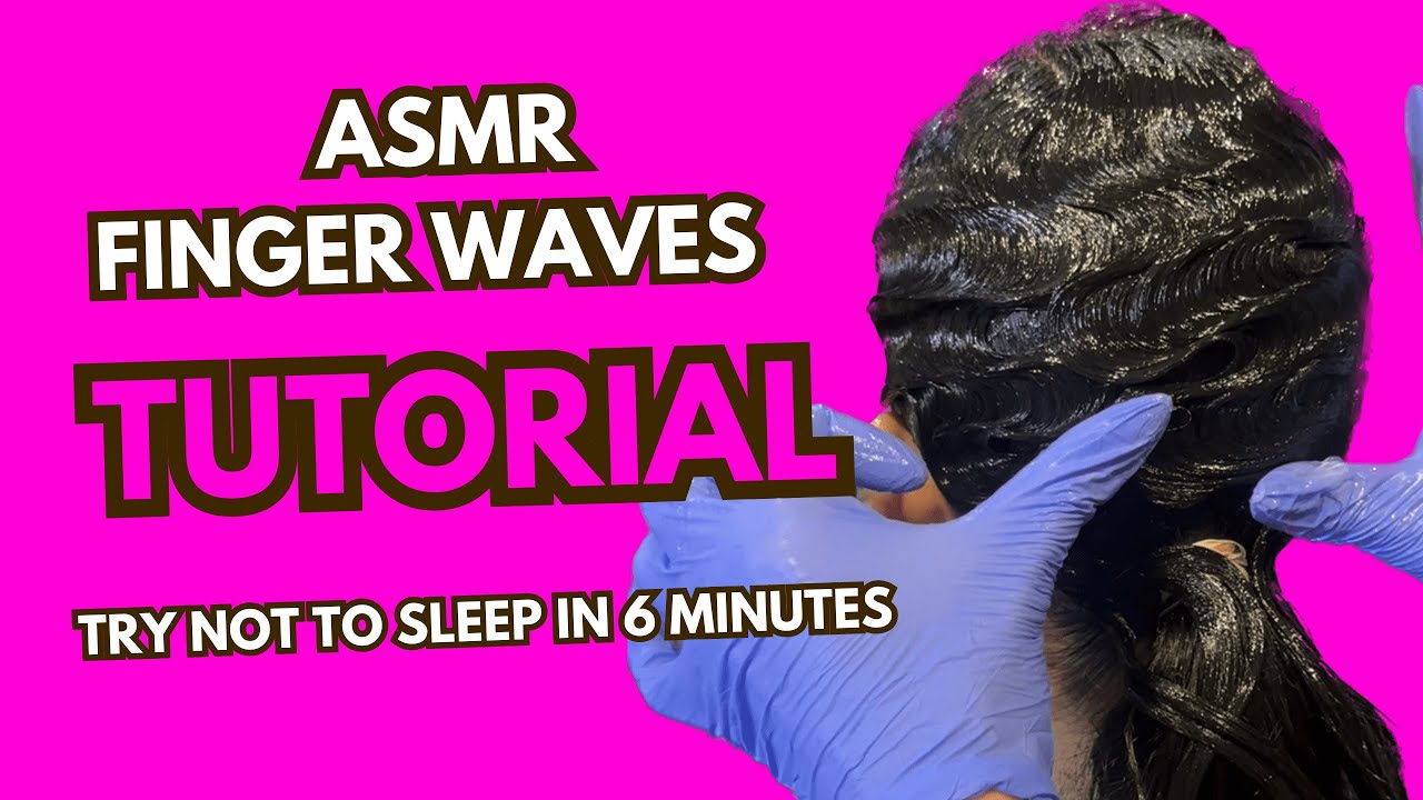 ASMR Ballroom Hairstyle Finger Waves Tutorial | Relaxing Video| Try not ...