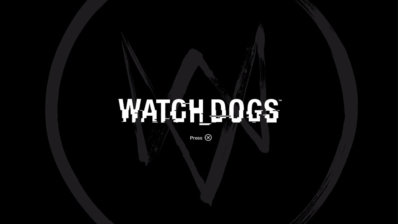 Watch Dogs - Title Screen - YouTube